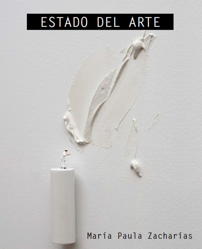 estado del arte by Maria Paula Zacharias | Goodreads