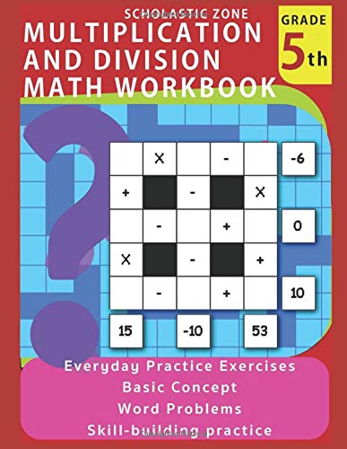 Multiplication and Division Math Workbook 5th Grade: Everyday Practice ...