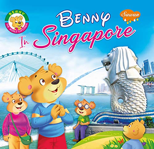 Benny in singapore (Benny the world explorer) by Manoj Publications ...