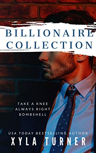 Billionaire Collection by Xyla Turner | Goodreads