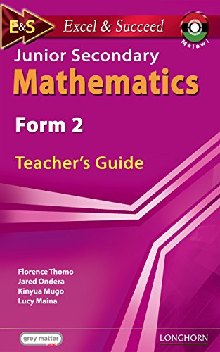 Excel and Succeed: Junior Secondary Mathematics: Form 2: Teacher’s ...
