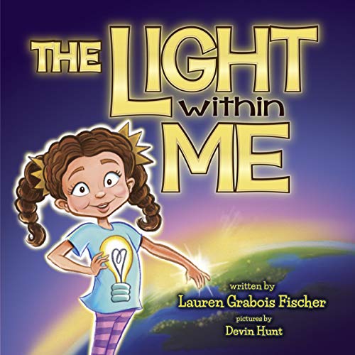 The Light Within Me: A Social Emotional Learning picture book ...