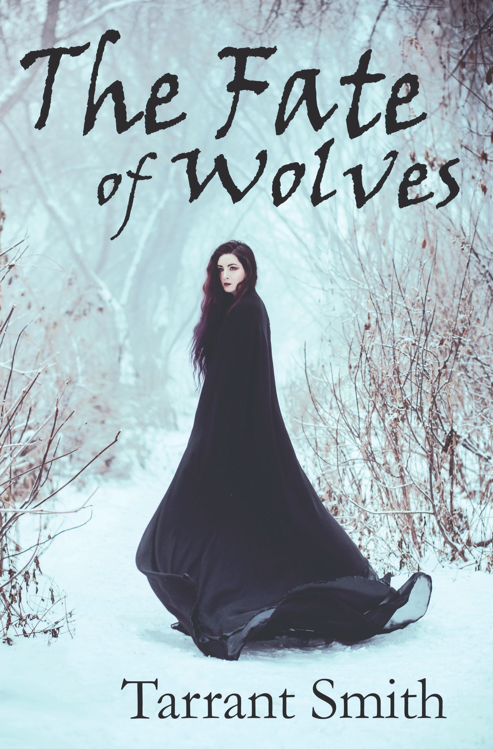 The Fate of Wolves (Legends of the Pale, #2) by Tarrant Smith | Goodreads