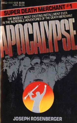Apocalypse (Super Death Merchant, #1) by Joseph Rosenberger | Goodreads