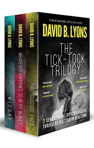 The Tick-Tock Trilogy by David B. Lyons | Goodreads