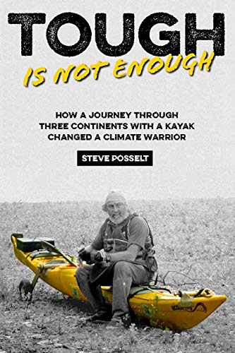 Tough is not enough by Steve Posselt | Goodreads