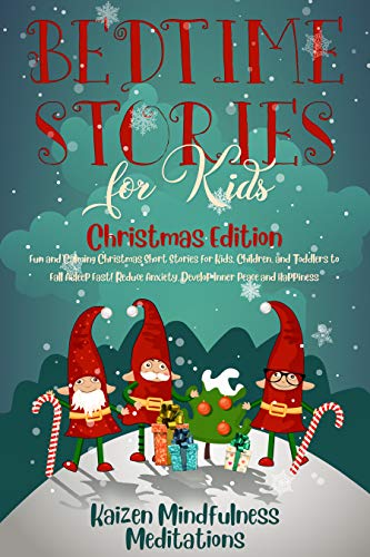 Bedtime Stories for Kids: Christmas Edition – Fun and Calming Christmas ...