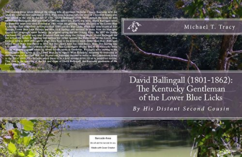 David Ballingall (1801-1862): The Kentucky Gentleman of the Lower Blue ...