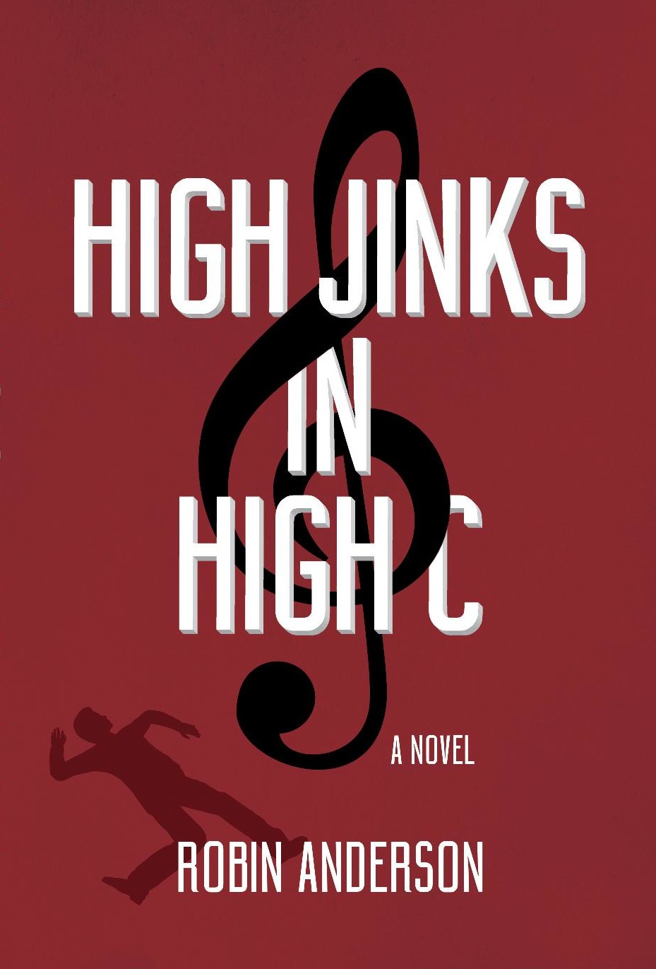 High Jinks in High C by Robin Anderson | Goodreads