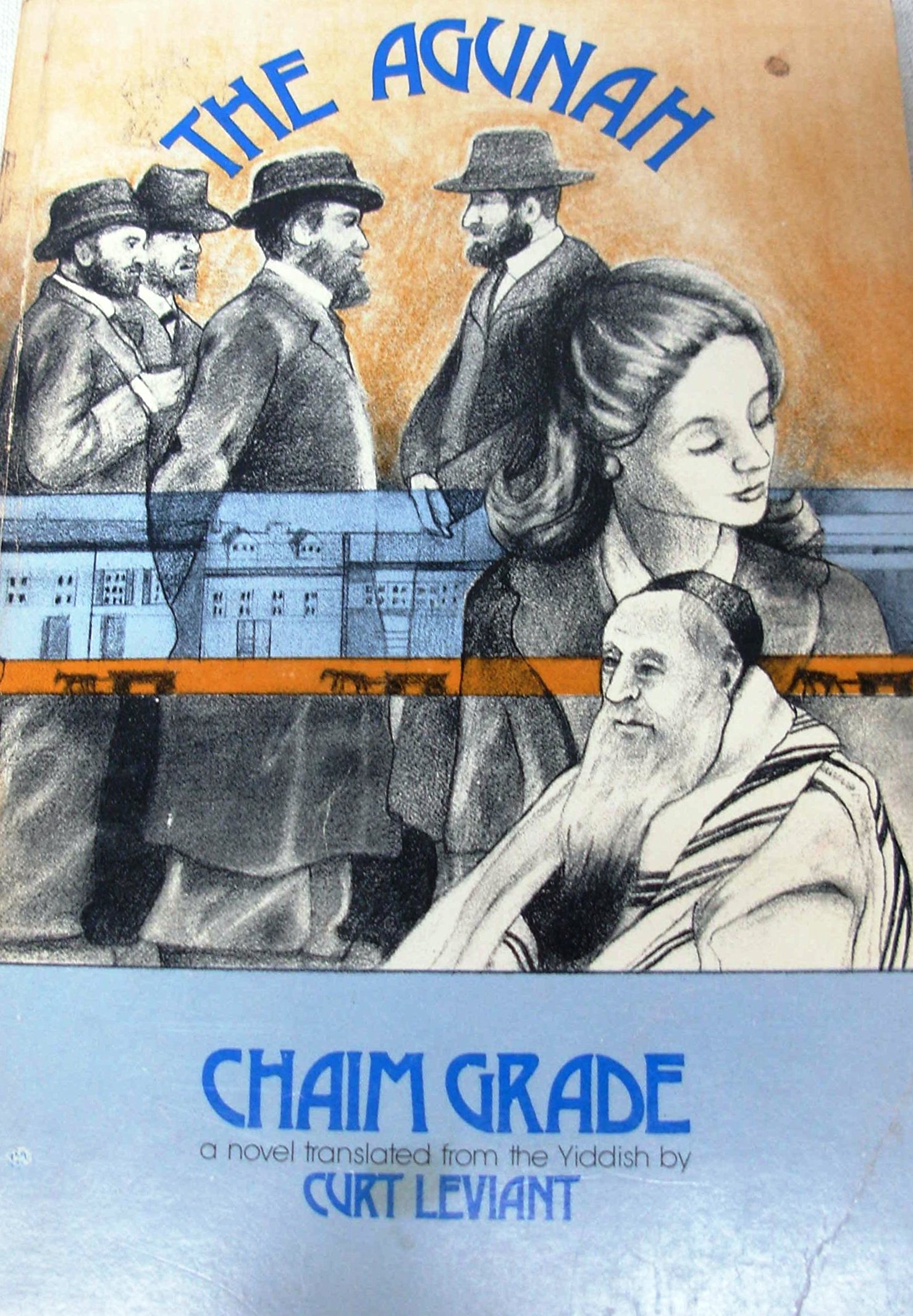 The Agunah by Chaim Grade | Goodreads
