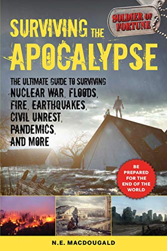 Surviving the Apocalypse: The Ultimate Guide to Surviving Nuclear War ...