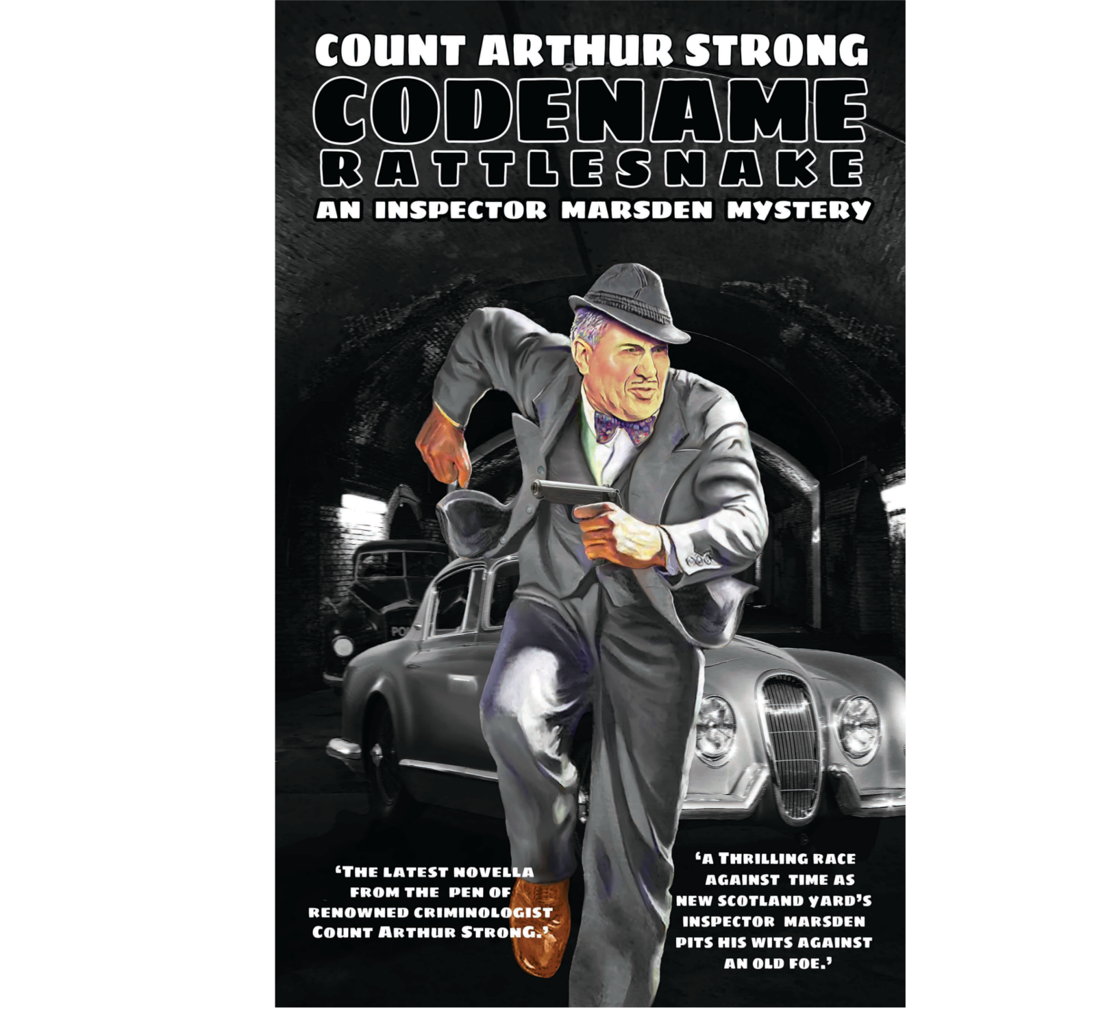 Codename Rattlesnake by Count Arthur Strong | Goodreads