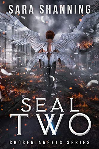 Seal Two (Chosen Angels #2) by Sara Shanning | Goodreads