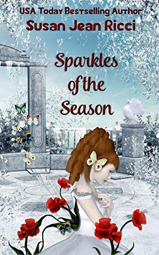 Sparkles of the Season (Love For the Holidays) by Susan Jean Ricci ...