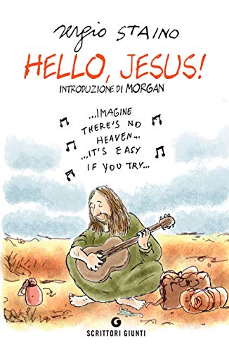Hello, Jesus! (Italian Edition) by Sergio Staino | Goodreads
