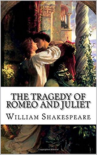 The Tragedy of Romeo and Juliet by William Shakespeare | Goodreads
