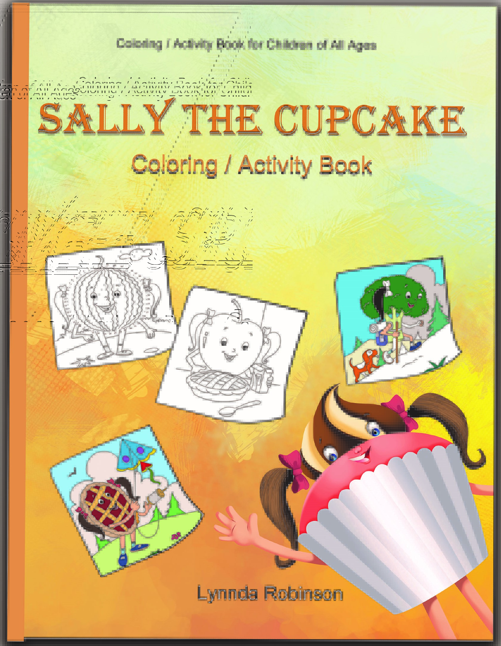 Sally the Cupcake Coloring/Activity Book by Lynnda Robinson Coyle ...