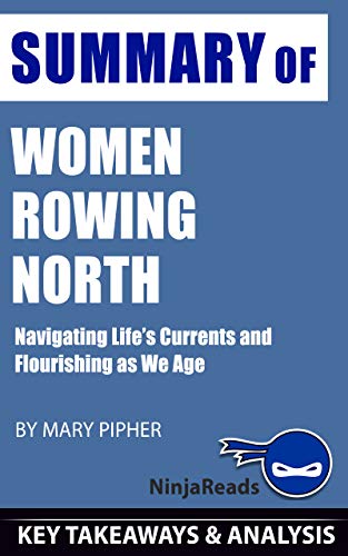 Summary of Women Rowing North: Navigating Life’s Currents and ...