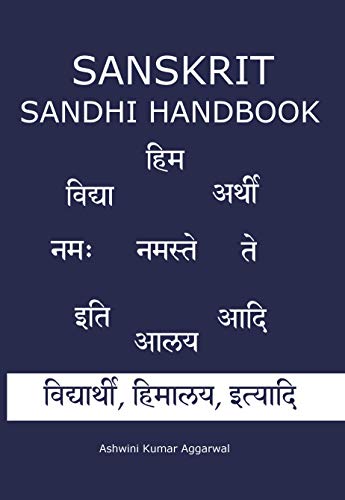 Sanskrit Sandhi Handbook by Ashwini Kumar Aggarwal | Goodreads