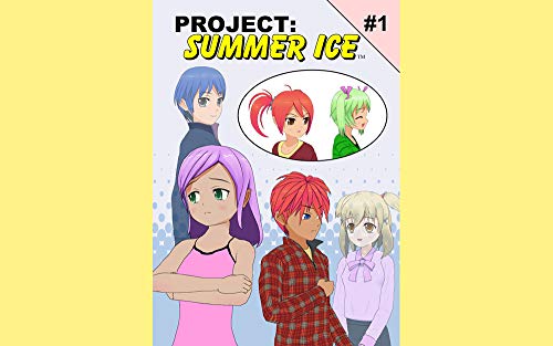 Project: Summer Ice #1: (Comic Series) by Myron Kevan Tynes Jr. | Goodreads