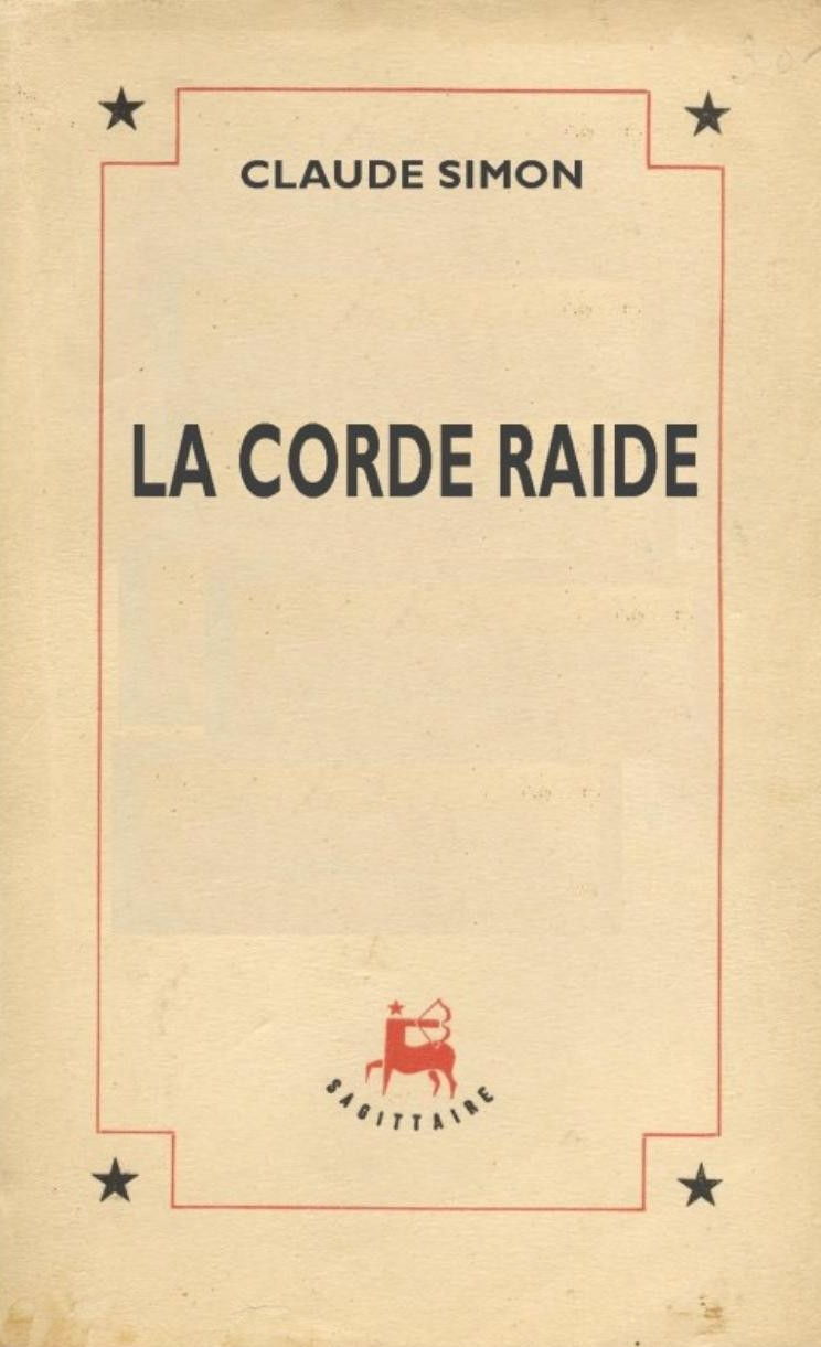 La corde raide by Claude Simon | Goodreads