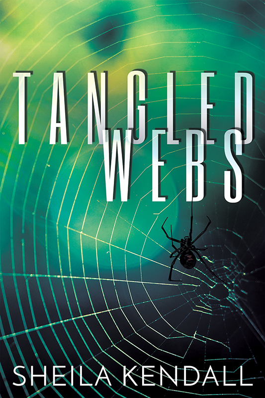 Tangled Webs by Sheila Kendall | Goodreads