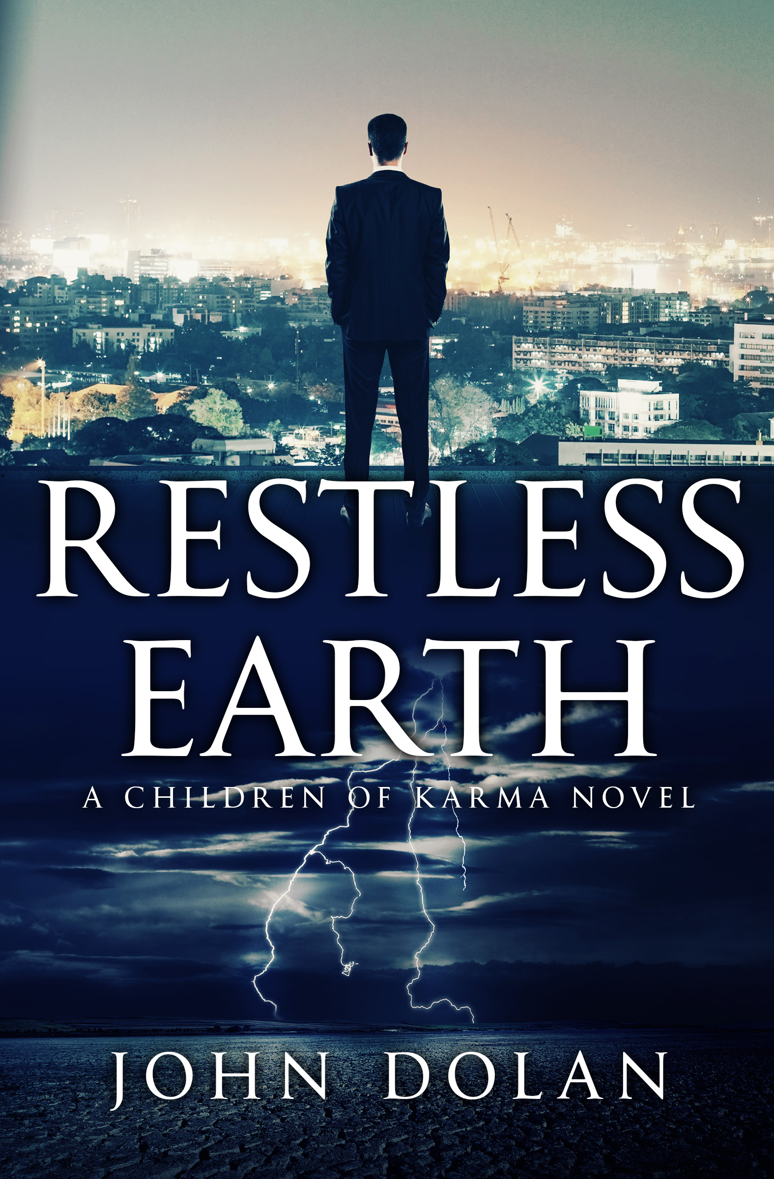 Restless Earth (Children of Karma, #1) by John Dolan | Goodreads