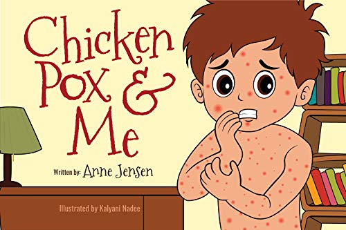 Chicken Pox & Me by Anne Jensen | Goodreads