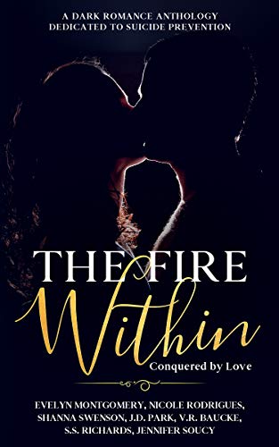 The Fire Within: Conquered by Love by Evelyn Montgomery | Goodreads
