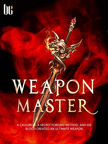 Weapon Master: Volume 21 by Du You | Goodreads
