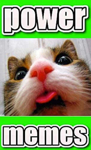 Memes: Powerful Funny Memes - Memes & Jokes So Powerful And Mighty Cool ...