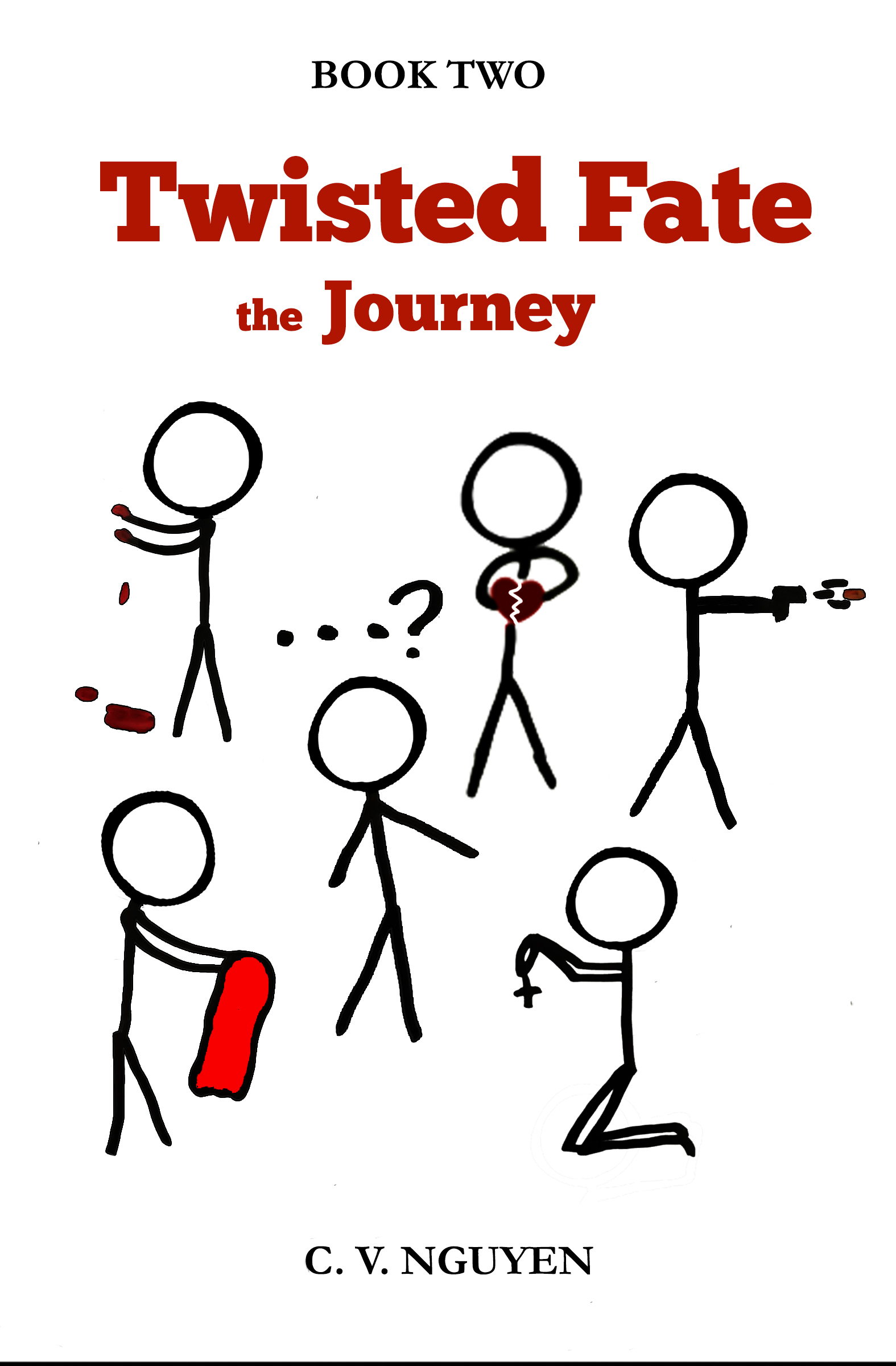 Twisted Fate: the Journey (Twisted Fate, #2) by C.V. Nguyen | Goodreads