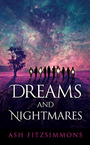 Dreams and Nightmares (Stranger Magics, Book Six) by Ash Fitzsimmons ...