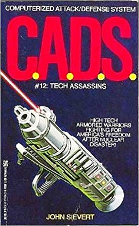 Tech Assassins (C.A.D.S. #12) by John Sievert | Goodreads