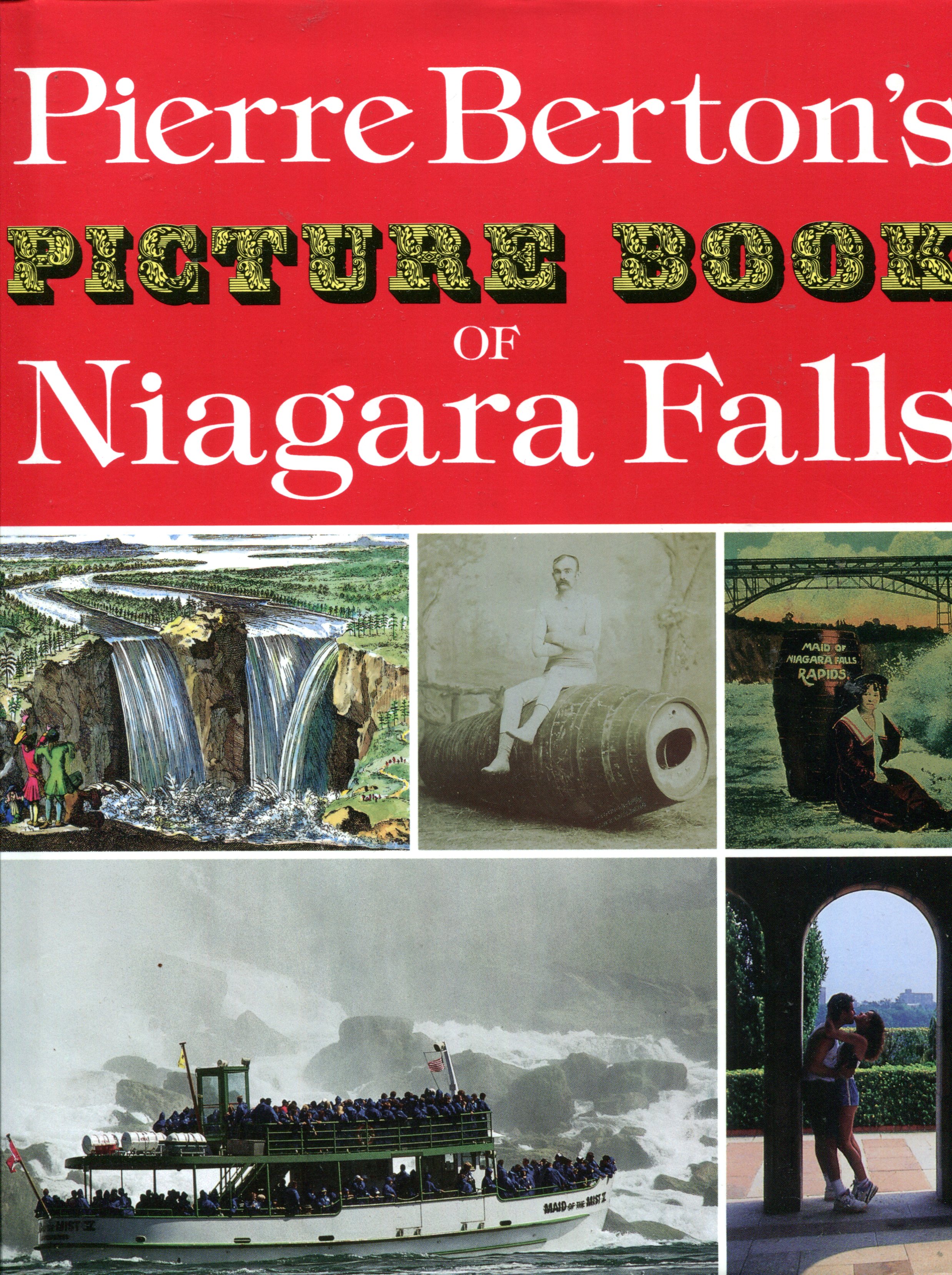 A Picture Book of Niagara Falls by Pierre Berton | Goodreads