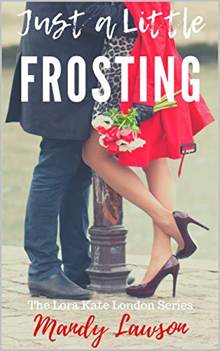 Just a Little Frosting by Mandy Lawson | Goodreads