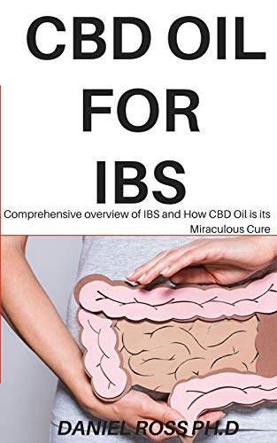 CBD OIL FOR IBS: A Comprehensive overview of IBS and How CBD Oil Can Be ...