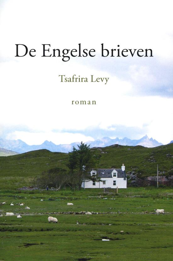 De Engelse brieven by Tsafrira Levy | Goodreads