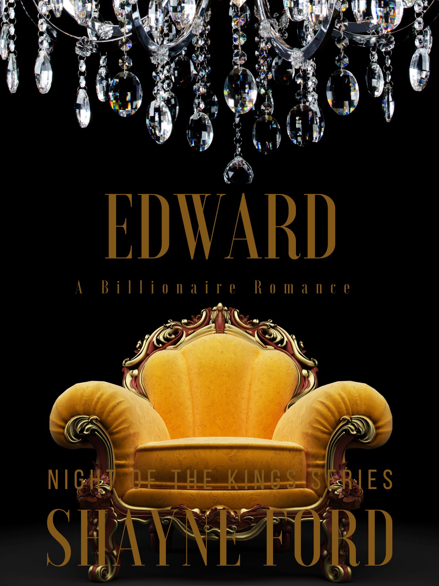 Edward (Night of the Kings #7) by Shayne Ford | Goodreads