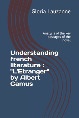 Understanding french literature : "L'Etranger" by Albert Camus ...
