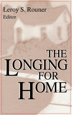 Longing For Home (Boston University Studies in Philosophy and Religion ...