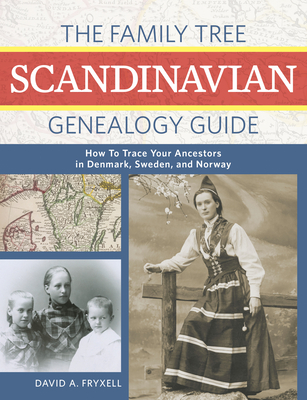 The Family Tree Scandinavian Genealogy Guide: How to Trace Your ...