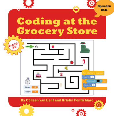 Coding at the Grocery Store by Kristin Fontichiaro | Goodreads