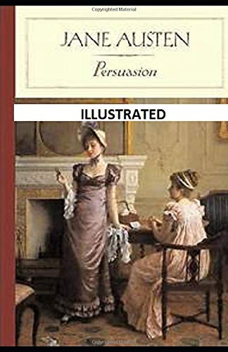 Persuasion Illustrated by Jane Austen | Goodreads