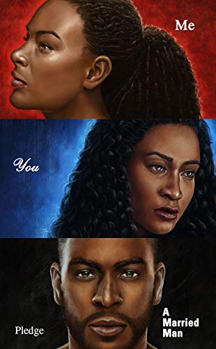 Me, You, & A Married Man: A Compelling African American Romance and ...