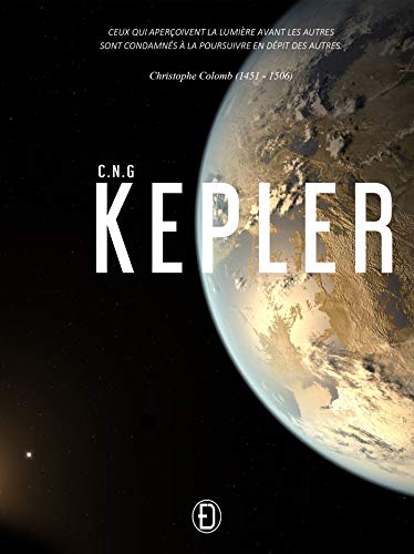 Kepler (French Edition) by Clément Grossier | Goodreads