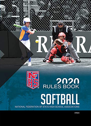 2020 NFHS Softball Rules Book by N.F.H.S. | Goodreads