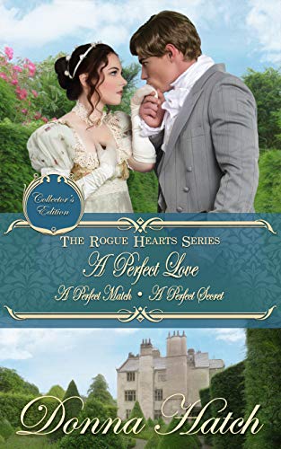 A Perfect Love Anthology: Containing the novella, A Perfect Match, and ...