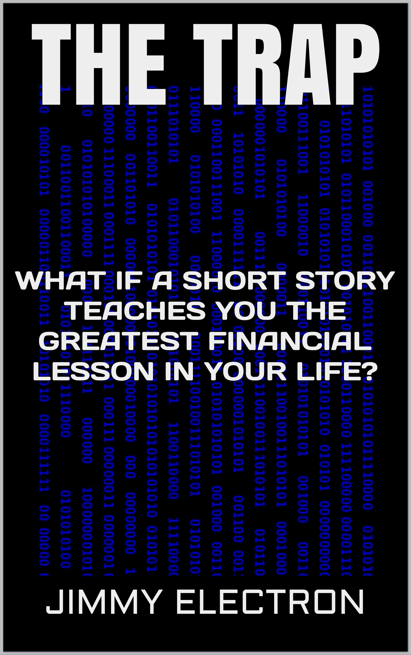 The Trap by Jimmy Electron | Goodreads