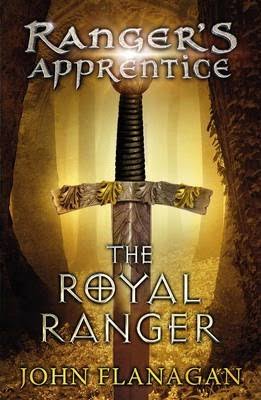 Ranger's Apprentice 12: The Royal Ranger by John Flanagan | Goodreads